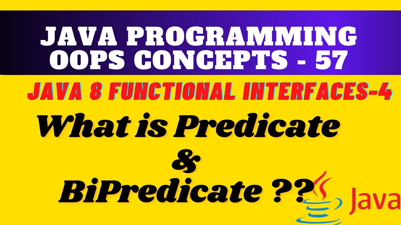 What is Predicate and BiPredicate in Java, Java 8 Functional Interfaces ||  #FunctionalInterfaces,
