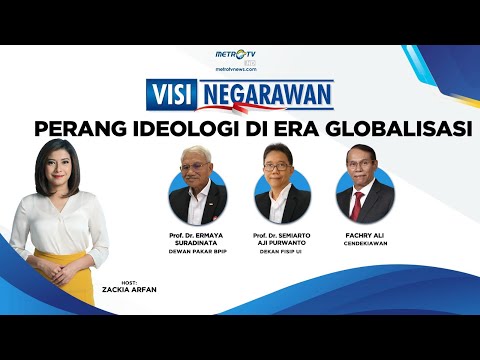 Visi Negarawan - [FULL] Perang Ideologi di Era Globalisasi