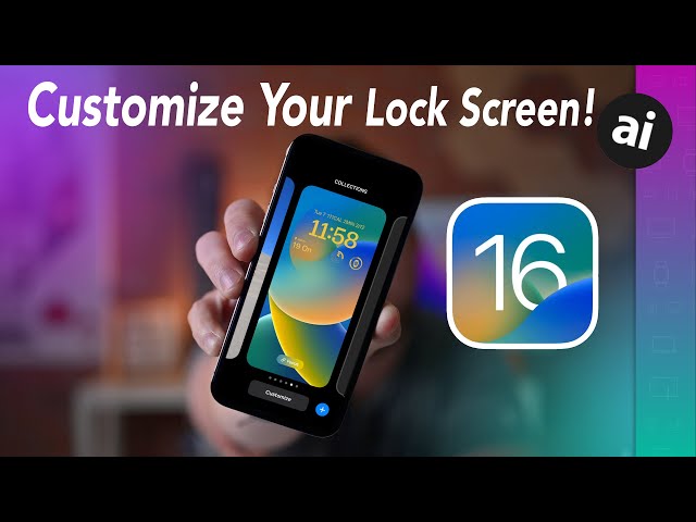 How to customize your lock screen in iOS 16