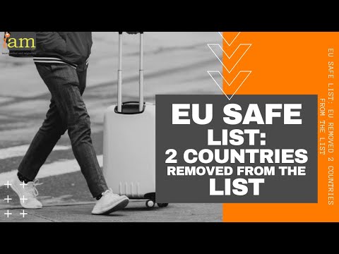EU Safe List: EU Removed 2 Countries From The List