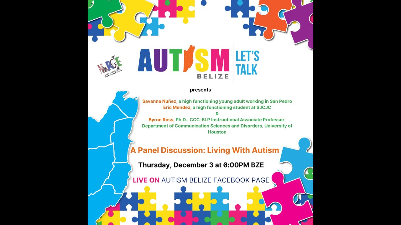 Autism Belize presents A Panel Discussion: Living with Autism