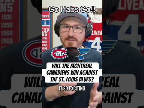 Will the Montreal Canadiens beat the Blues tonight?