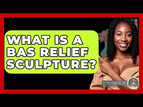 What Is A Bas Relief Sculpture? - Style Your Decor