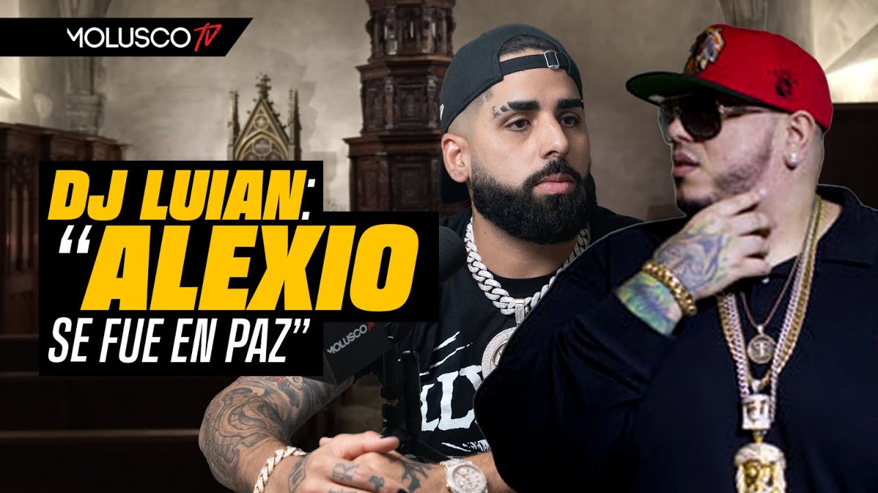 DJ Luian narra los últimos momentos junto su amigo Alexio la Bruja (QDEP)