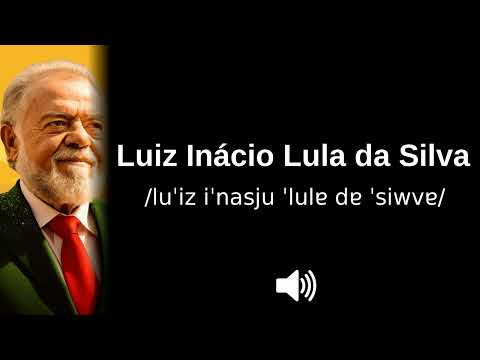 🇧🇷 How to pronounce Luiz Inácio Lula da Silva (CORRECTLY!)