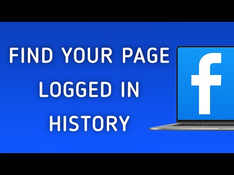 How To Find Your Page Logged In History On Facebook On PC (New Update)