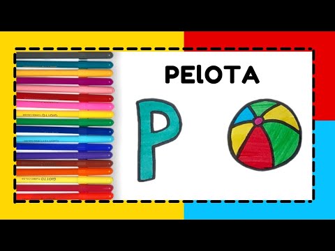 Dibujo De La Letra ( P ) De Pelota ⚽🎨 Dibuja y Colorea Una Linda Pelota ⚽✨ En El Abecedario Mágico