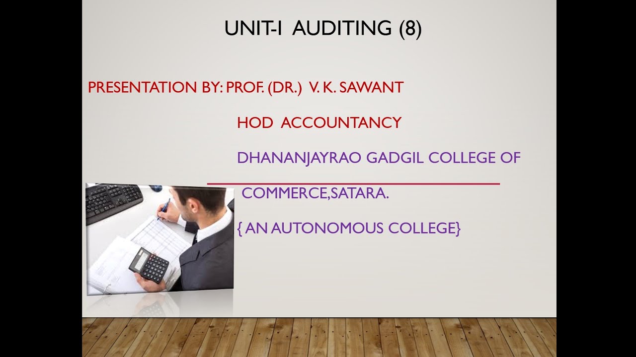 PPT Unit: I - Auditing (8)