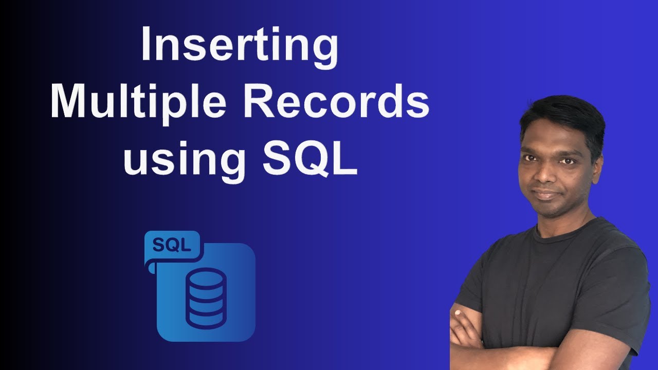 5. How to Insert Multiple Records using a Single SQL INSERT Statement