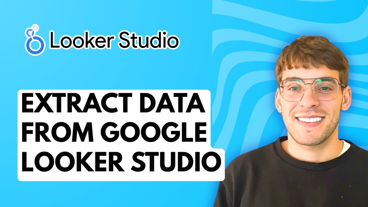 How to Extract Data from Google Looker Studio [2026 Full Guide]