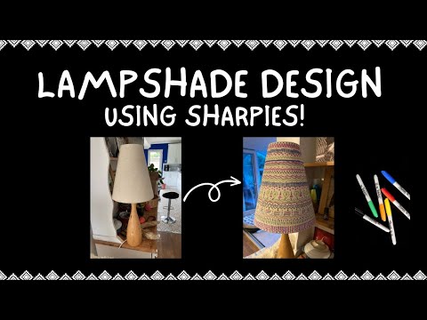 Unleash Your Creativity! Sharpie Lampshade UK