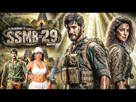 SSMB29 Full Movie Hindi Dubbed | Mahesh Babu New Action Movie 2025 | Latest South Action Movie 2025
