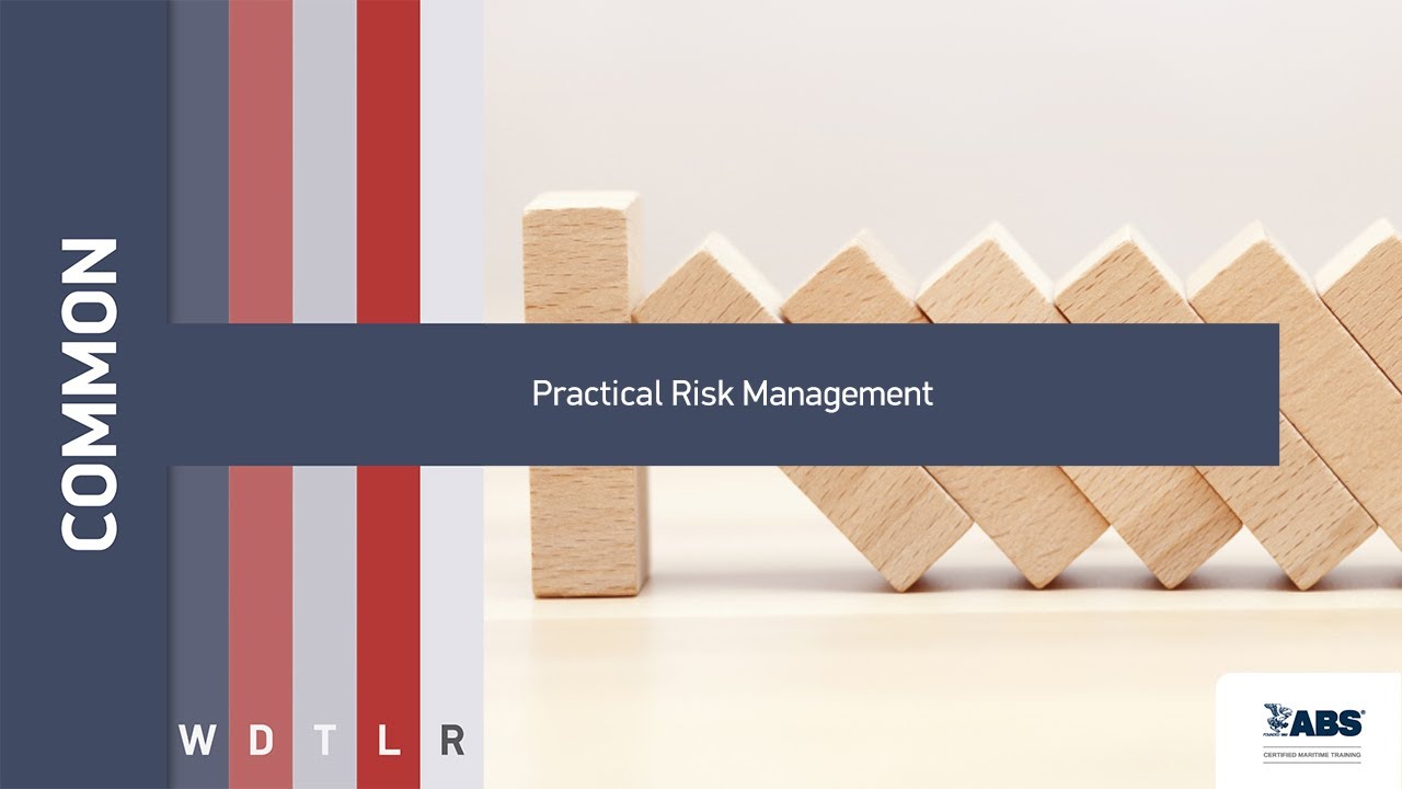 Practical Risk Management, e-learning course for maritime