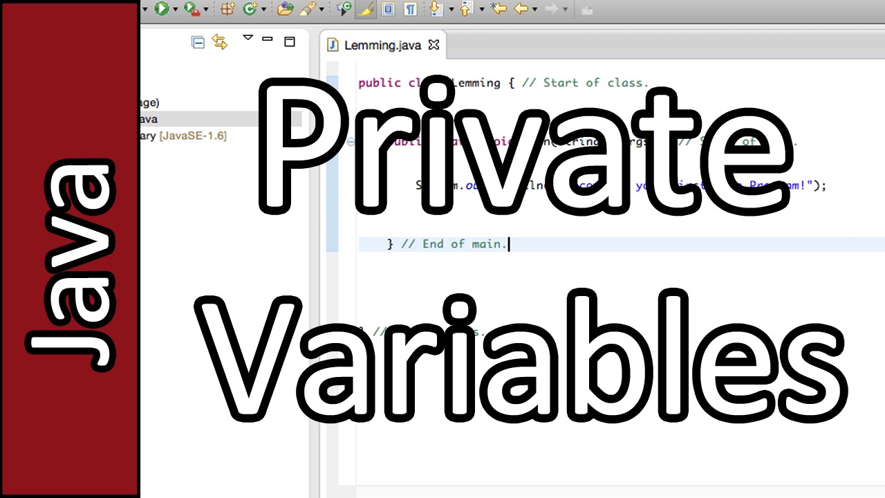 Private Variables - Java Programming Tutorial #15 (PC / Mac 2015)