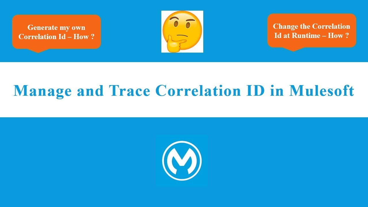 Mulesoft Blog | Manage and Trace Correlation ID in Mulesoft | NetBook | B05