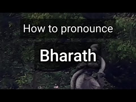 How to Pronounce Bharath