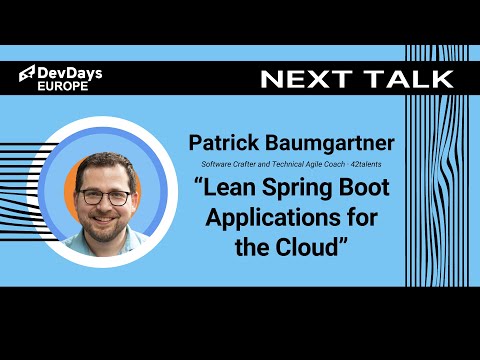 Patrick Baumgartner: Lean Spring Boot Applications for the Cloud