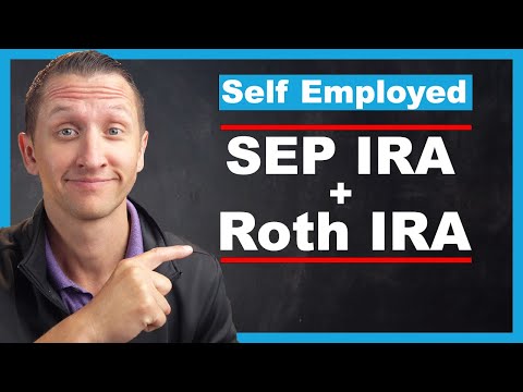 SEP IRA + Roth IRA for small business owners