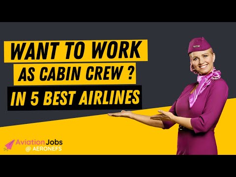 5 Best Airlines For Cabin Crew Jobs in World | Want to Work As Cabin Crew ? | AeroNefs