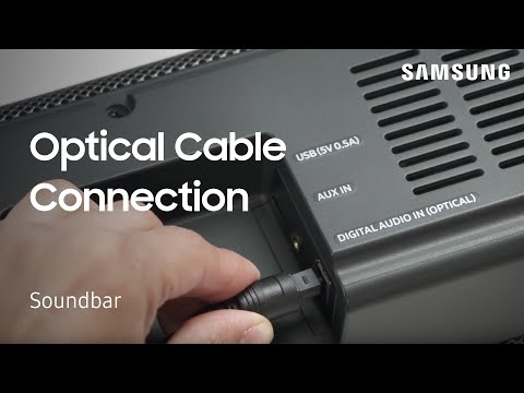 How to connect your Soundbar to an external device using an Optical Cable | Samsung US