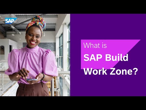 What is SAP Build Work Zone?