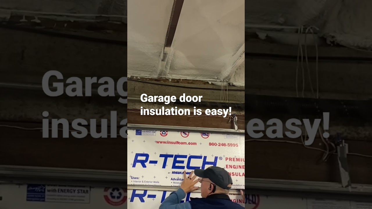 Garage door insulation is easy!