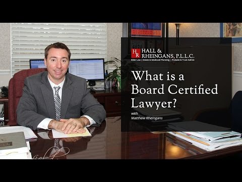 What is a Board Certified Elder Lawyer?