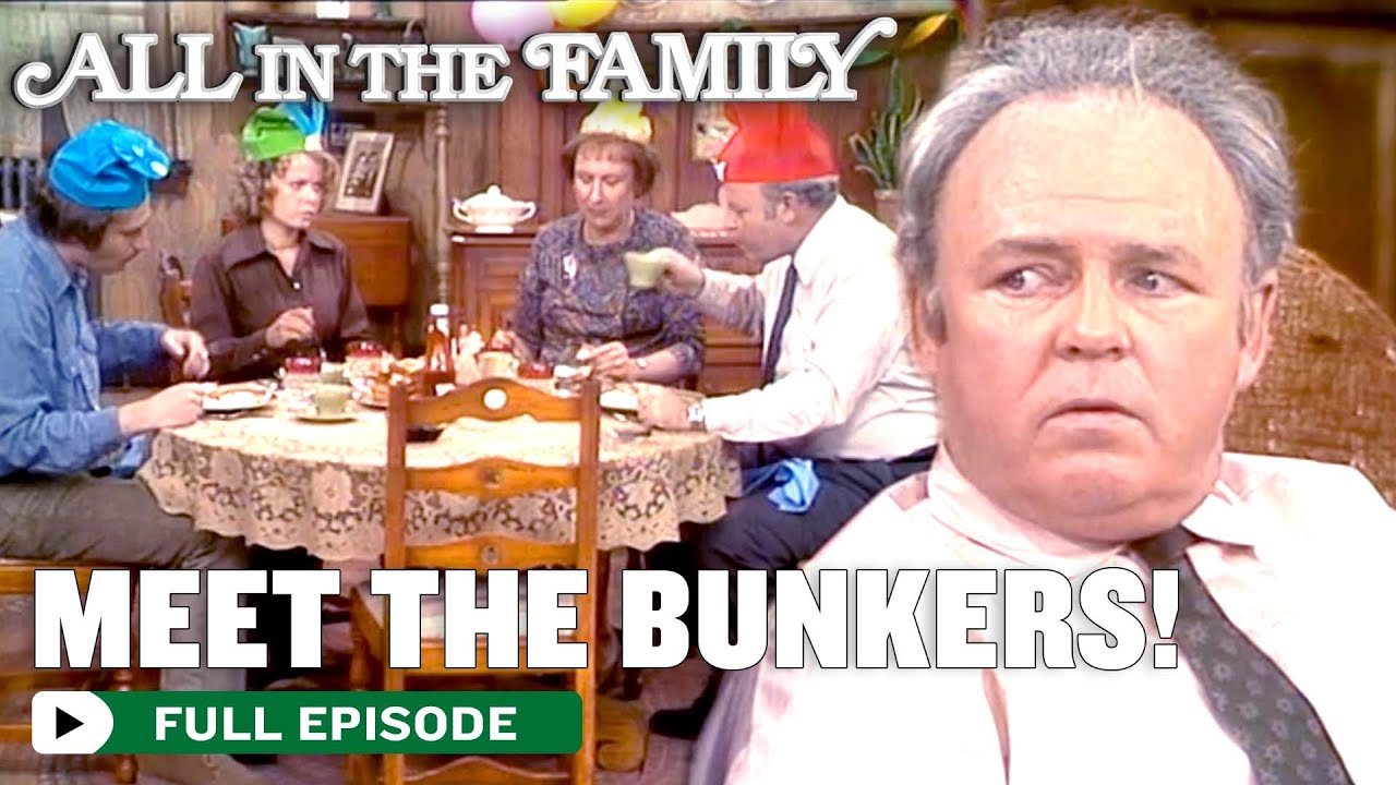 All In The Family | Meet the Bunkers | Season 1 Episode 1 | FULL PILOT EPISODE