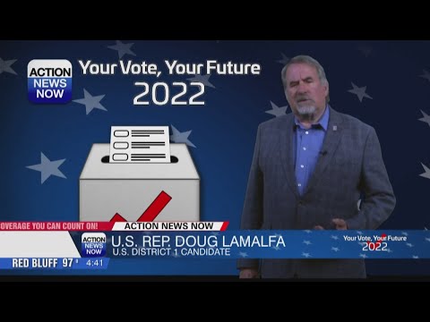 Doug LaMalfa running for U.S. representative for California's 1st congressional district
