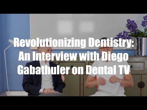 Revolutionizing Dentistry: An Interview with Diego Gabathuler on Dental TV