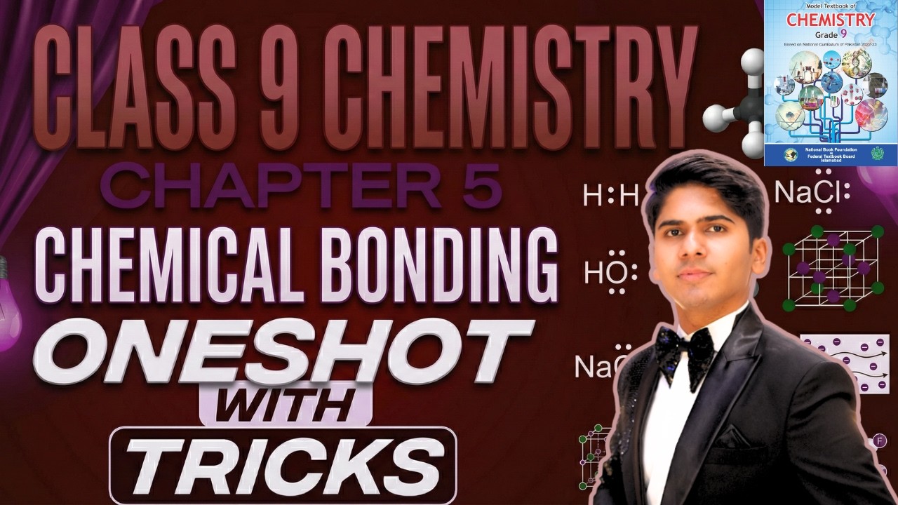Chapter 5 Chemical Bonding | One Shot | Class 9 Chemistry Federal Board New Book 2026 NBF
