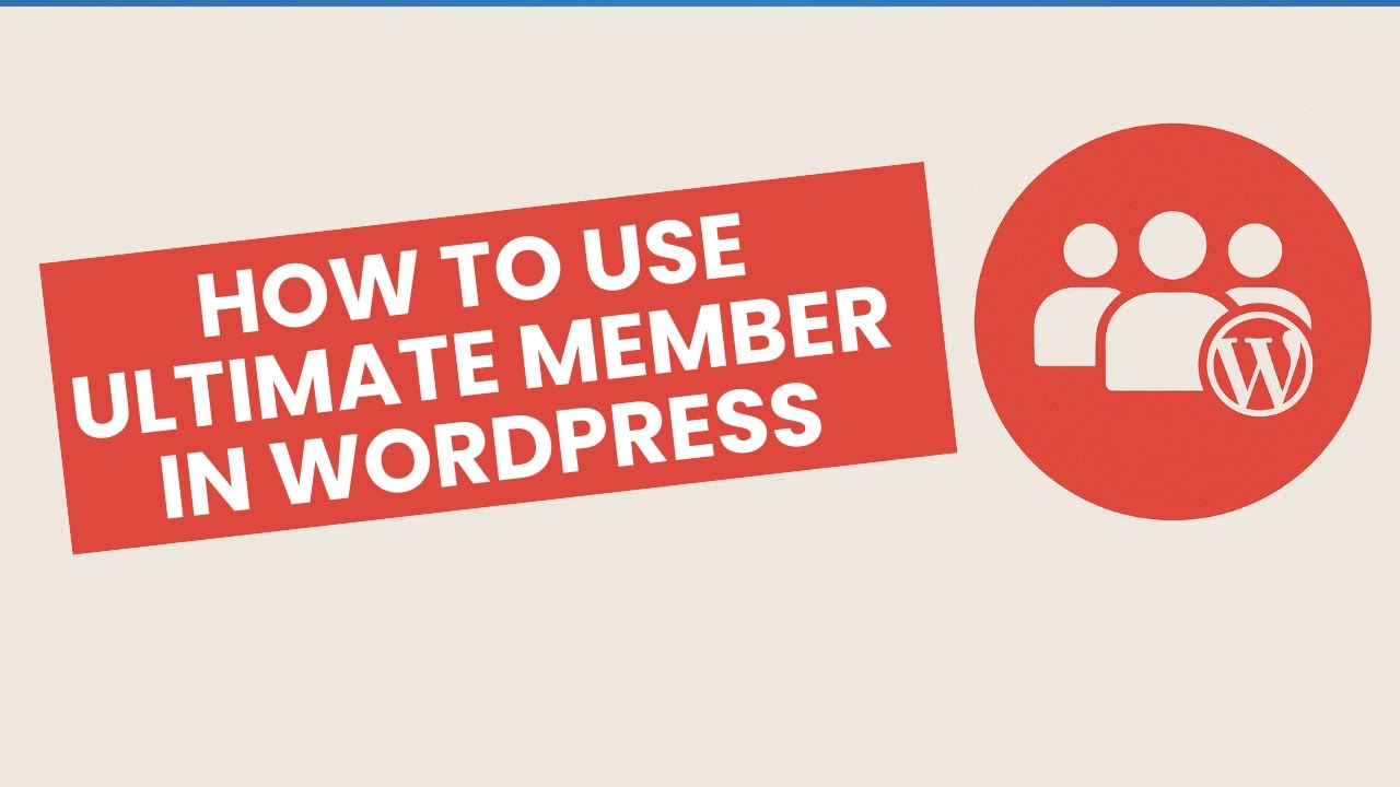 How to Use Ultimate Member in WordPress 2025 (Step-by-Step Guide)