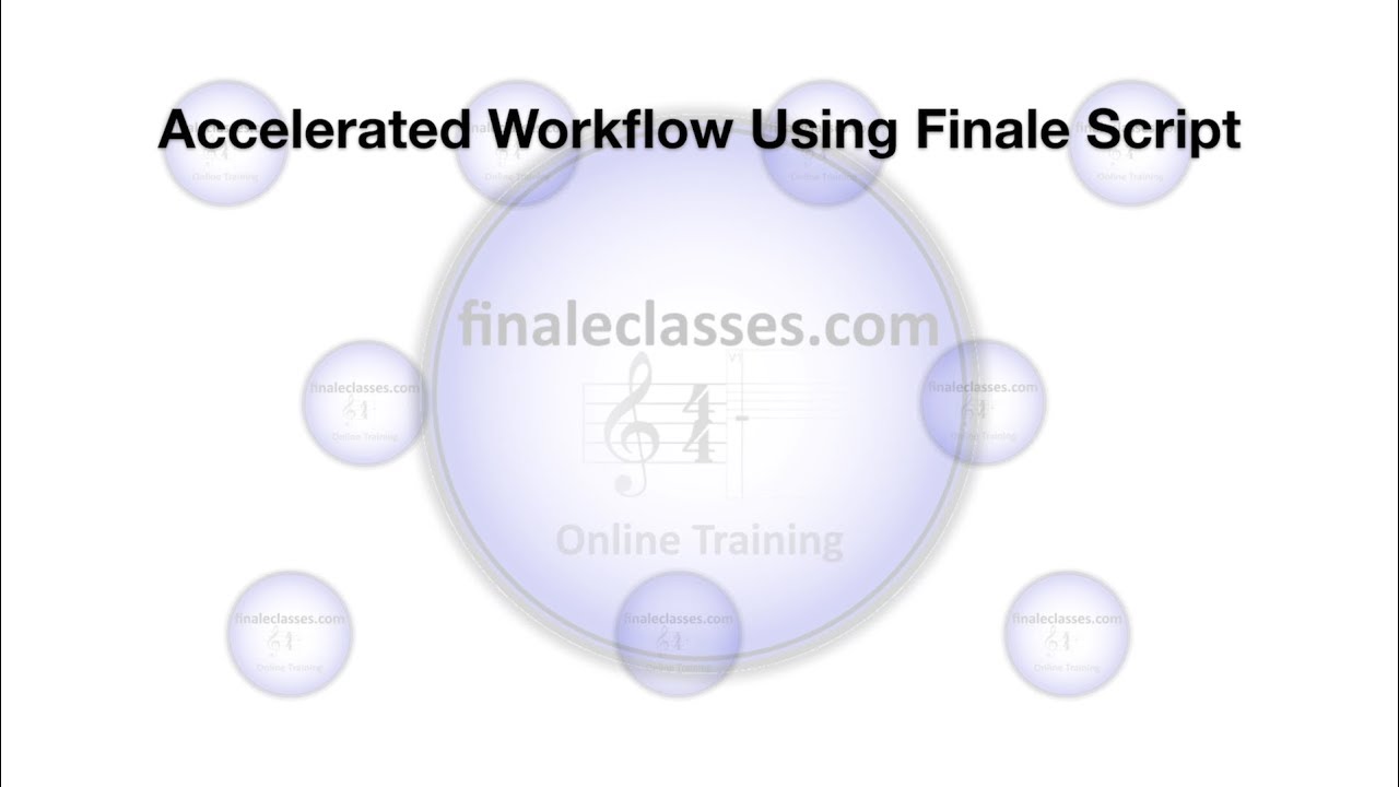 Accelerated Workflow Using Finale Script
