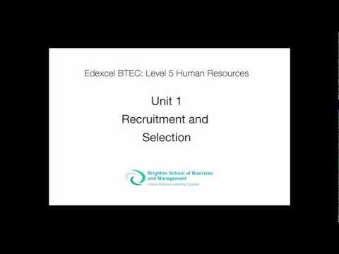 Unit 1 Recruitment and Selection Assignment Level 5