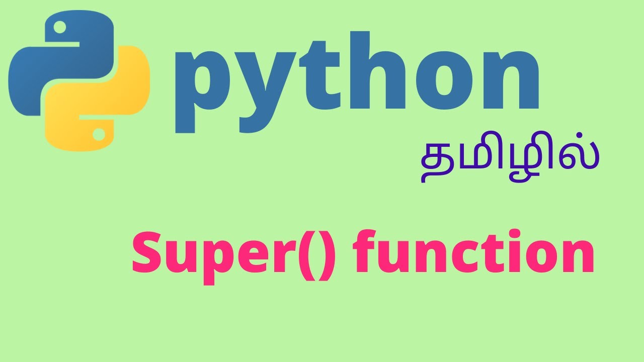 Python super function | Tamil | super()