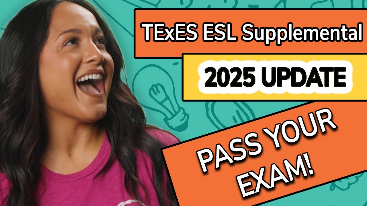 TExES ESL Supplemental (154) Study Guide + Practice Questions