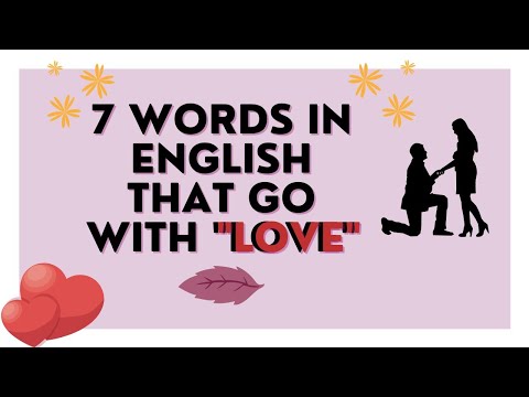 7 words that go with "love" in English with their meaning and example. LearnxV | daily use words.