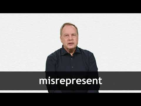 MISREPRESENT 释义 | 柯林斯英语词典