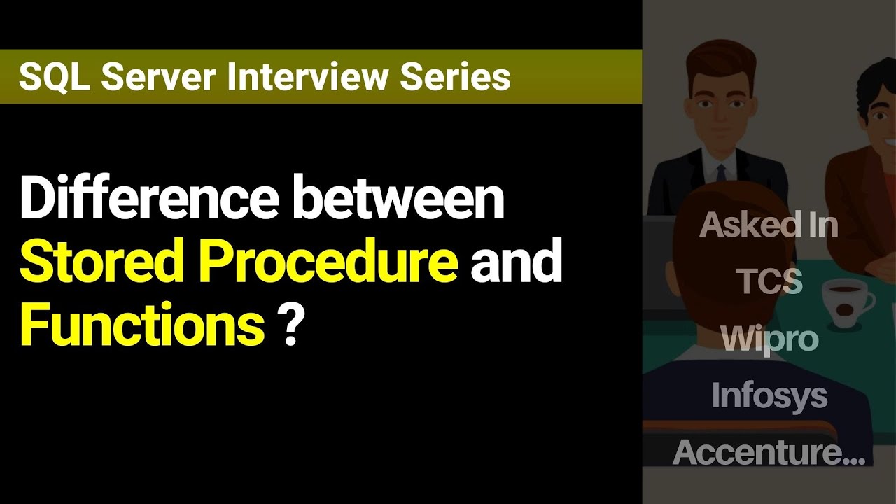 What is the difference between Stored Procedure and Functions ?