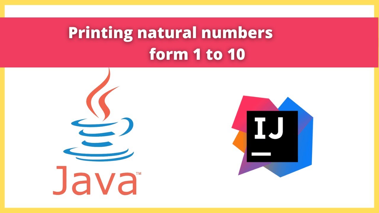 program to print first 10 natural numbers using for loop in java | #Java