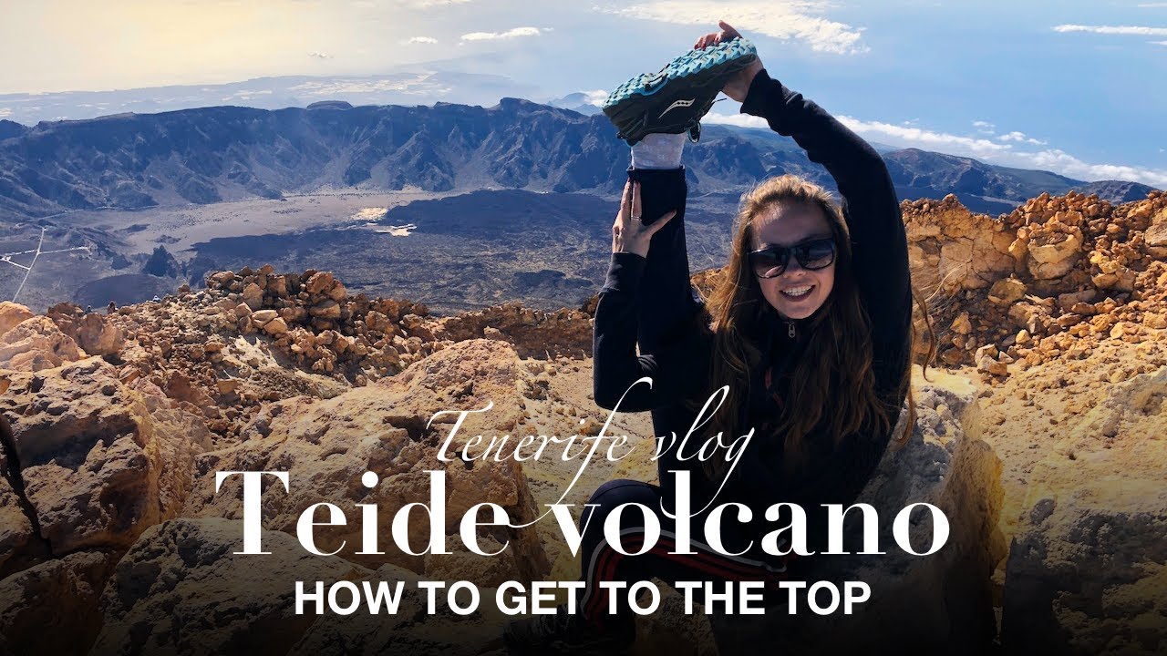 TEIDE VOLCANO -  All you need to know | TENERIFE VLOG