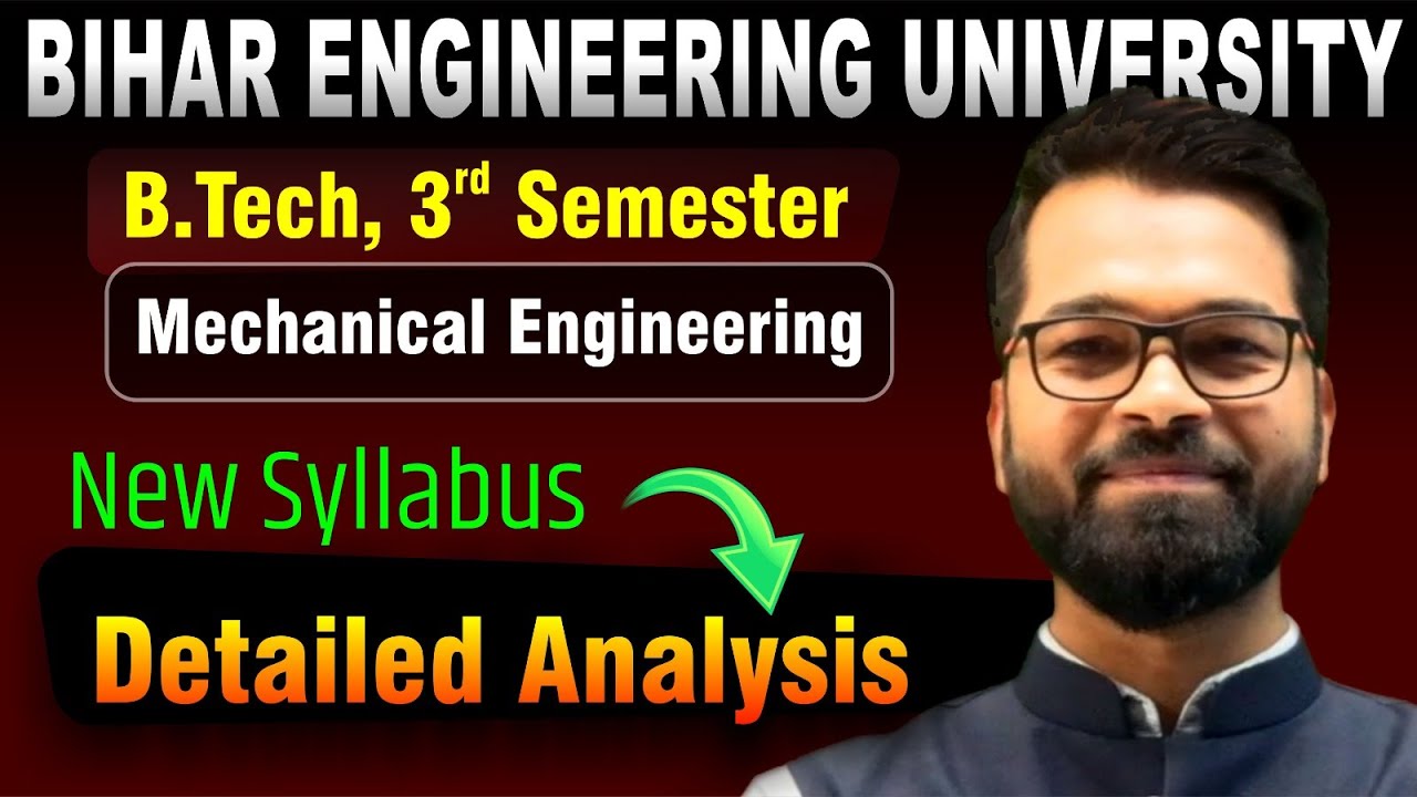 B.Tech 3rd Semester | Mechanical Engineering | Detailed Syllabus Analysis | BEU #beu #3rdsemester