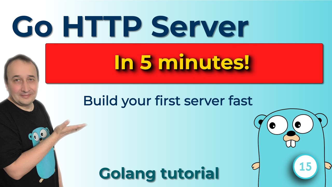 Your First HTTP Server in Go (Hello World in Under 5 Minutes!) - (15)