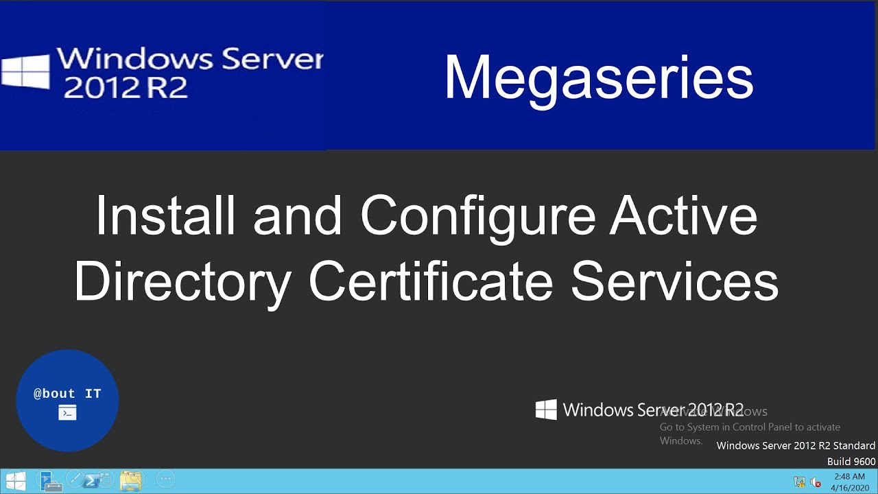 Install and configure Active Directory Certificate Services on Windows Server 2012 R2