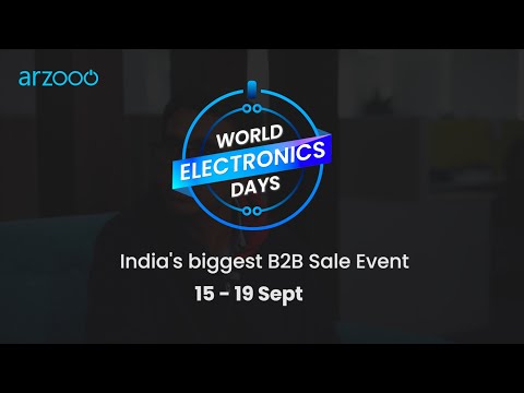 World Electronics Days are HERE! | India's Biggest B2B event