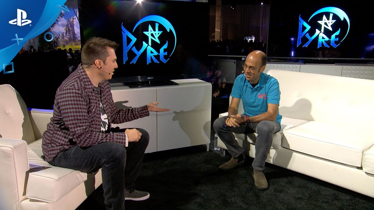Pyre - PlayStation Experience 2016: Livecast Coverage | PS4