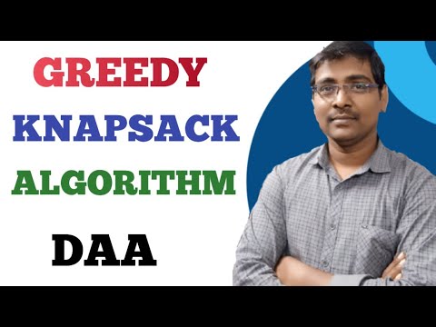 GREEDY KNAPSACK ALGORITHM || FRACTIONAL KNAPSACK || GREEDY TECHNIQUES || DAA