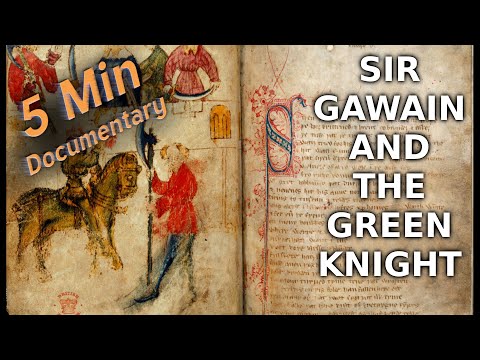 Sir Gawain and the Green Knight - 5 Minute Documentary