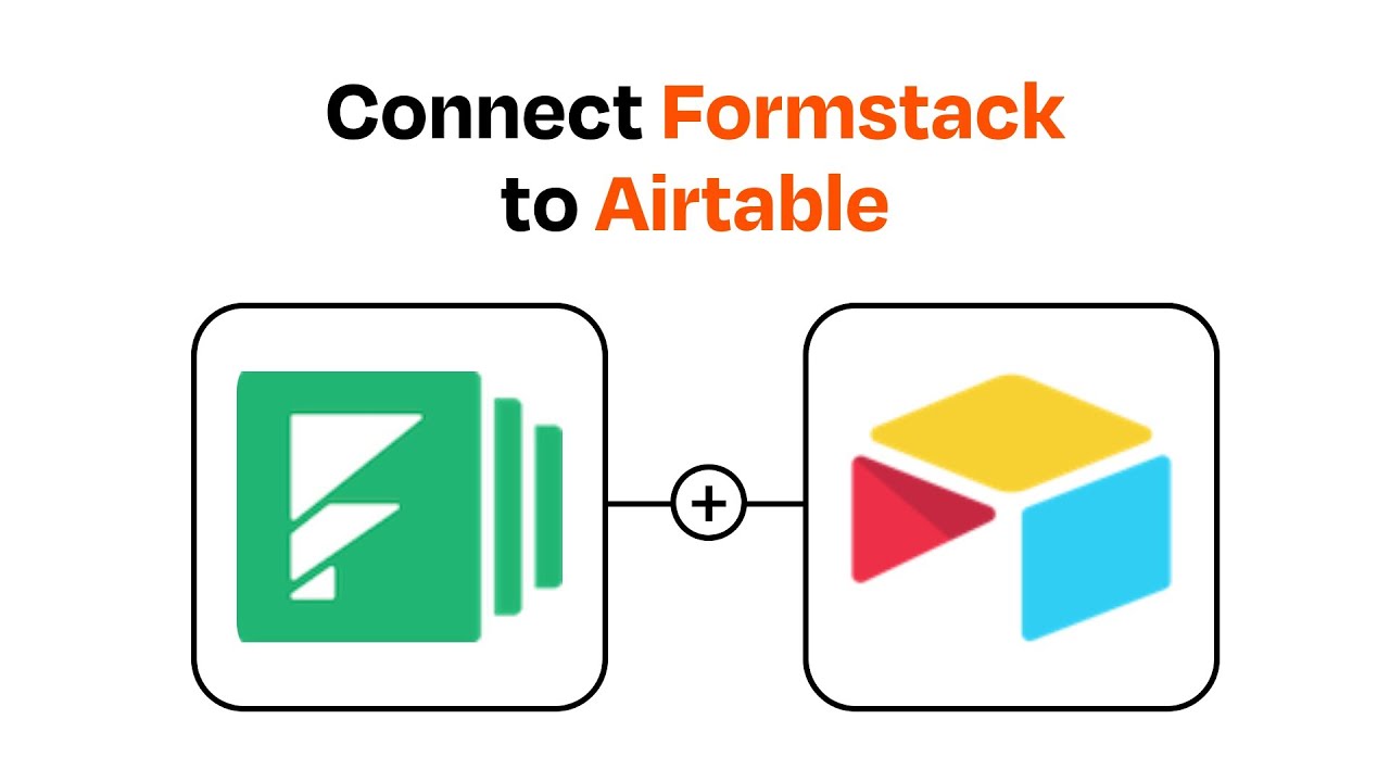 How to connect Formstack to Airtable - Easy Integration