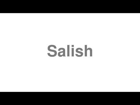 How to Pronounce "Salish"